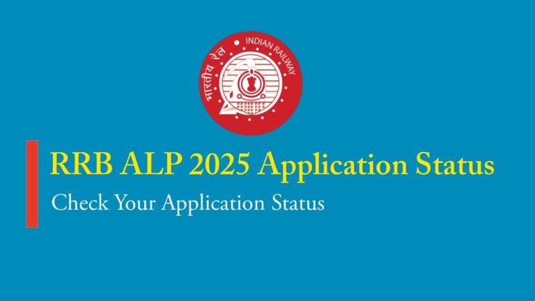 RRB ALP 2025 Application Status Link - Check Now @rrbapply.gov.in ...